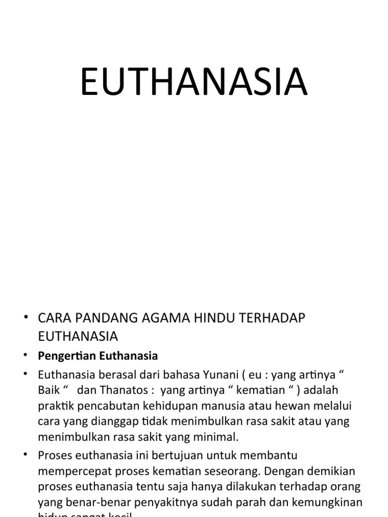 PANDANGAN AGAMA HINDU TERHADAP EUTHANASIA | PDF