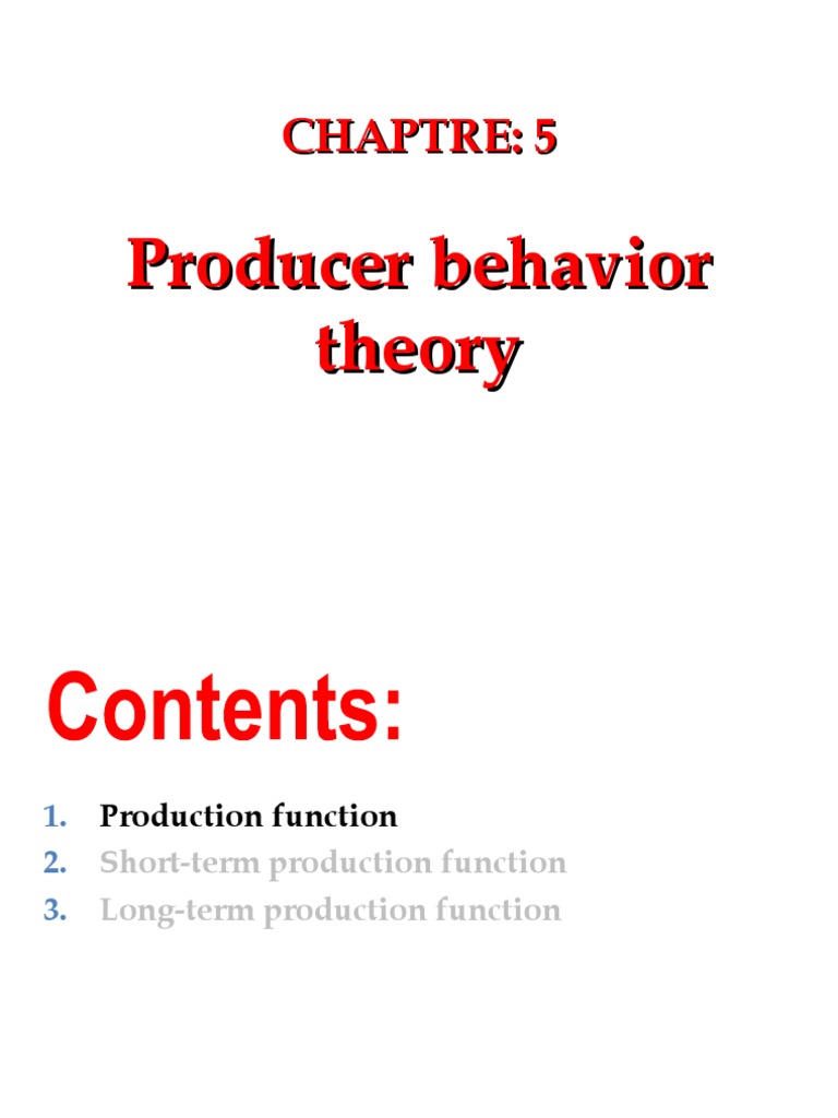 Theory of Producer Behavior Analysis | PDF | Production Function ...