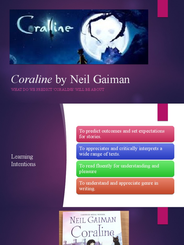 Coraline by Neil Gaiman: What Do We Predict 'Coraline' Will Be About | PDF