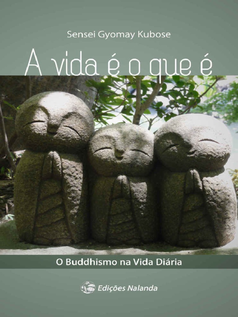 A Vida é o Que é - Sensei Gyomay Kubose | PDF | Estado de Buda | Felicidade