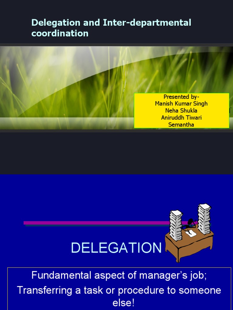 Effective delegation and inter-departmental coordination | PDF ...
