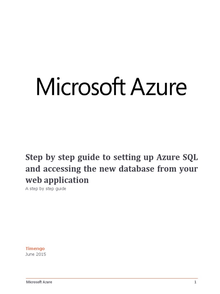Step by step guide to setting up Azure SQL and accessing new database ...