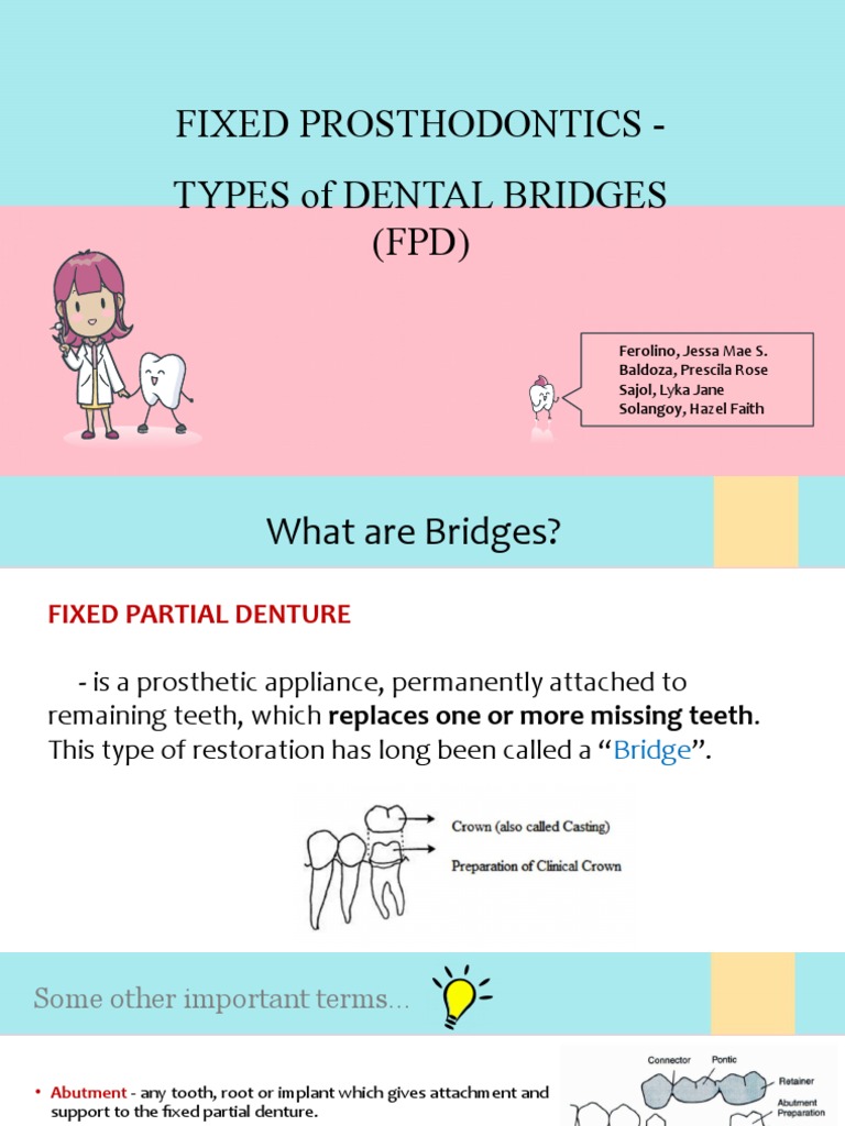 Fixed Prosthodontics - Types of Dental Bridges (FPD) | PDF | Dentistry ...