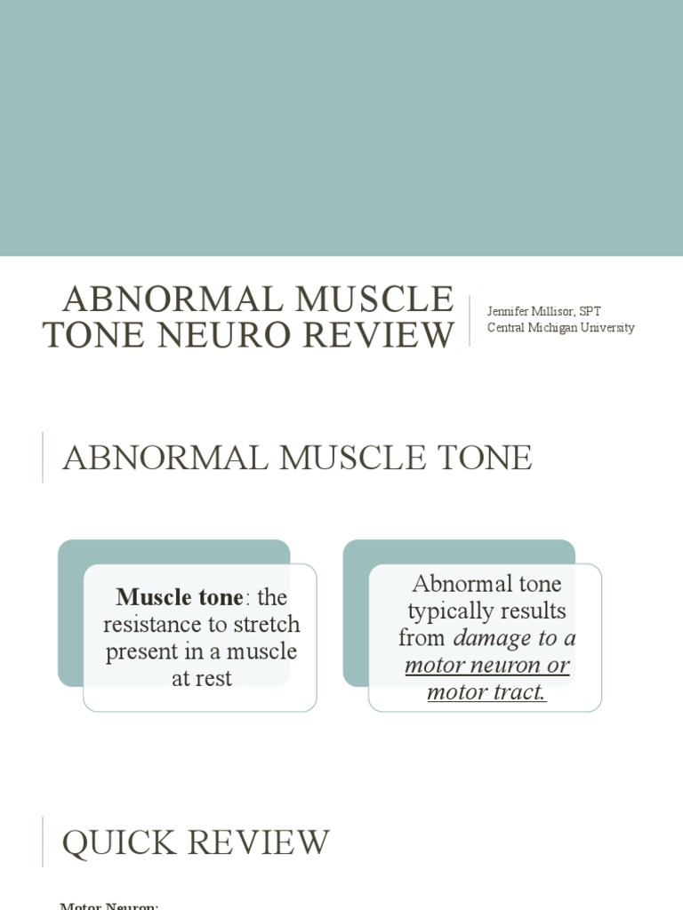 Abnormal Tone | PDF | Spinal Cord | Motor Neuron