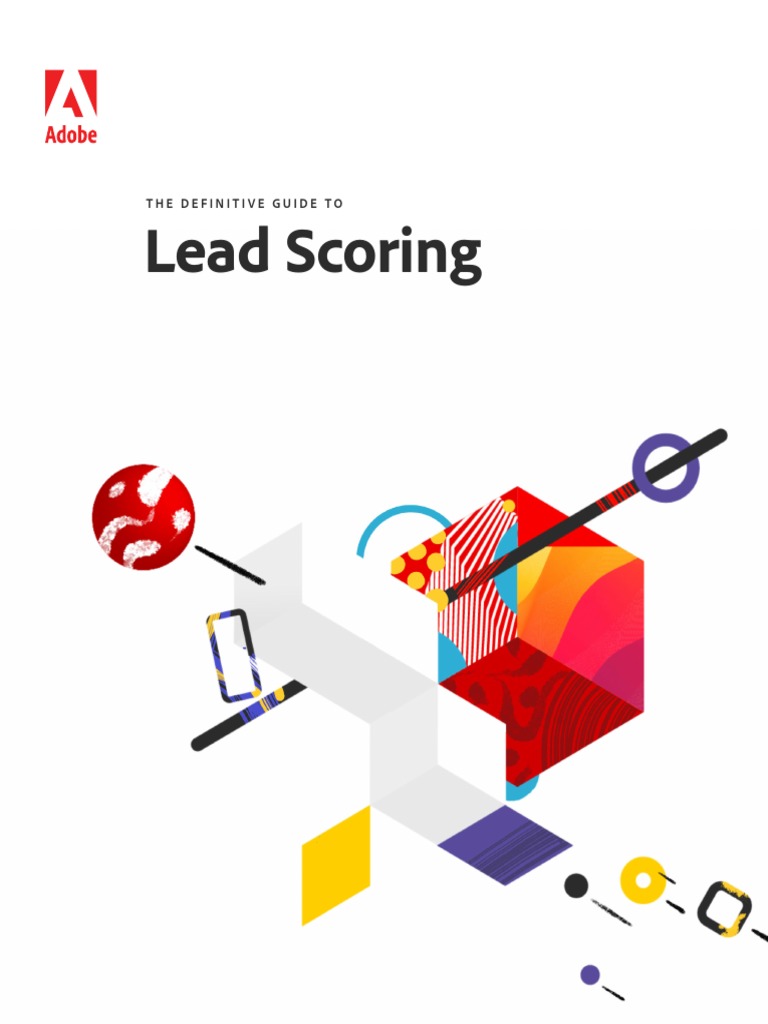 The Definitive Guide To Lead Scoring Marketo | PDF | Customer ...