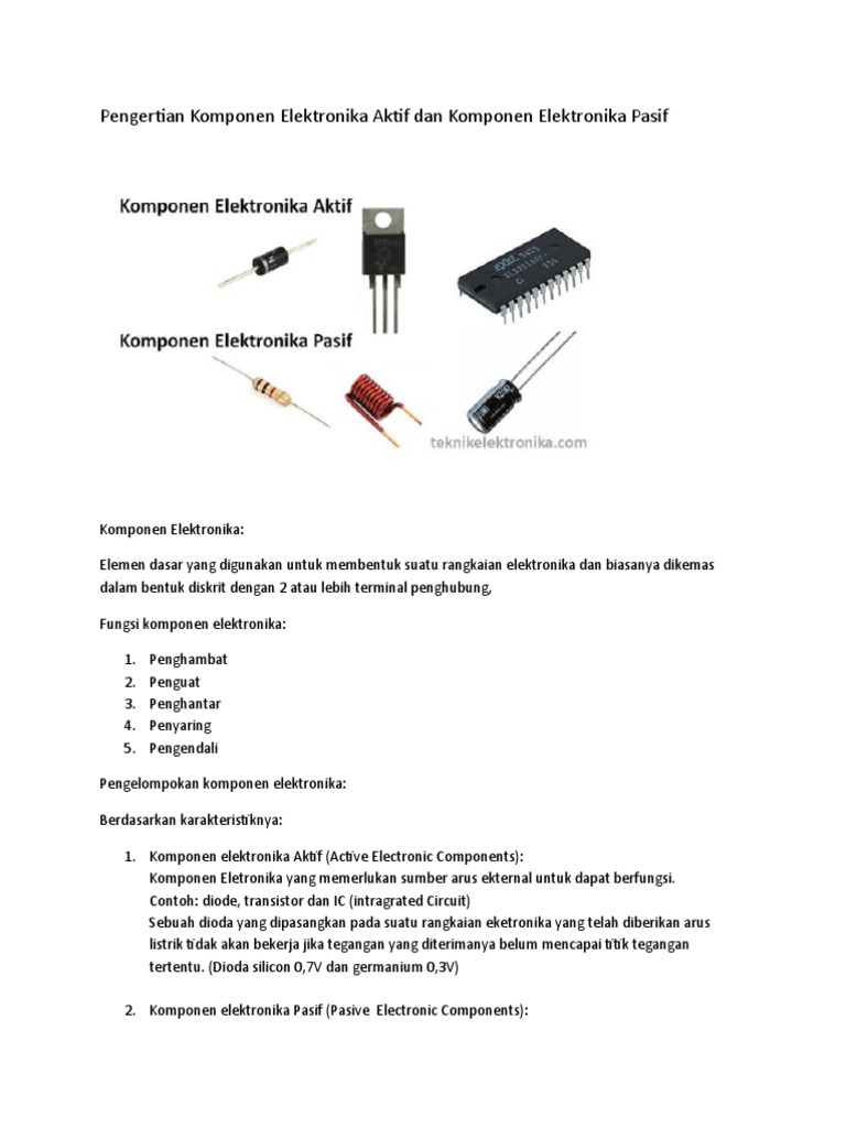 Pengertian Komponen Elektronika Aktif Dan Komponen Elektronika Pasif | PDF
