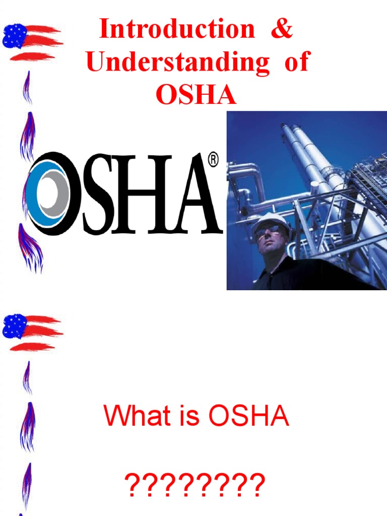 Introduction & Understanding of Osha | PDF | Occupational Safety And ...