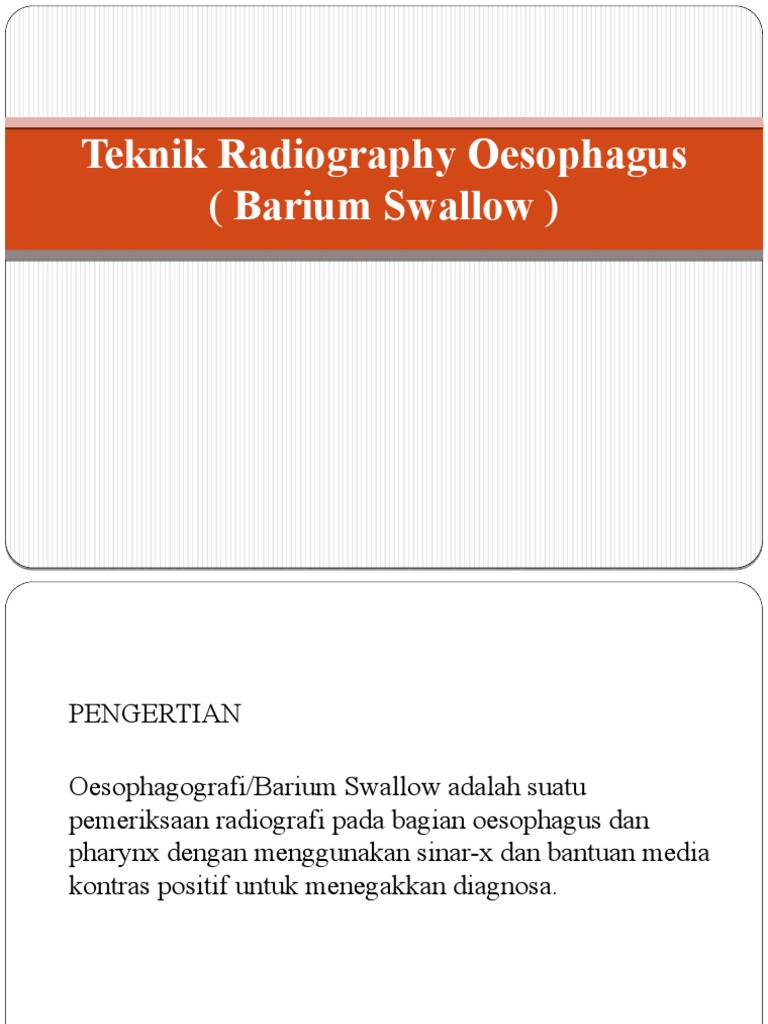 @teknik Radiografi Oesophagus (Oesophagografi) | PDF
