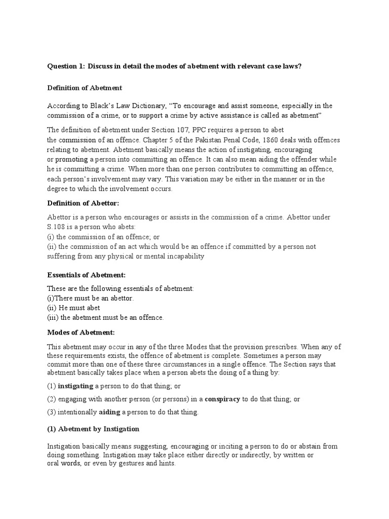 Question 1: Discuss in Detail The Modes of Abetment With Relevant Case ...