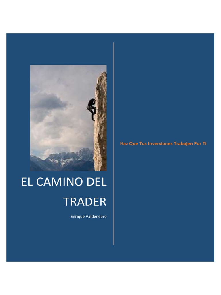 El Camino Del Trader 1.3 | PDF | Tendencia del mercado | Comerciante ...