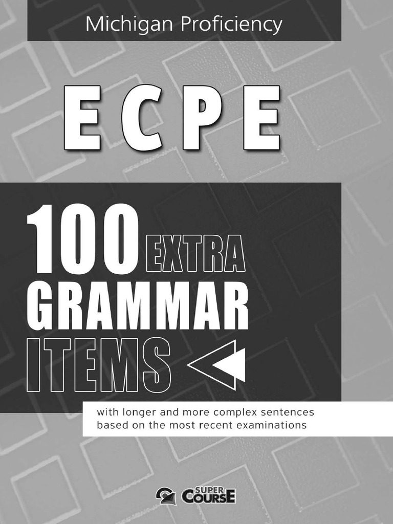 Ecpe c2 100 Extra Grammar Items Student | PDF | Business