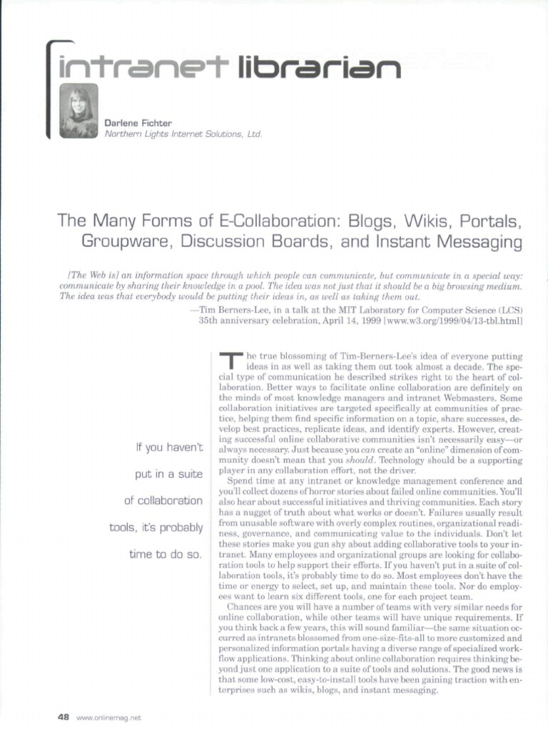 The Many Forms of E-Collaboration: Blogs, Wikis, Portals, Groupware ...