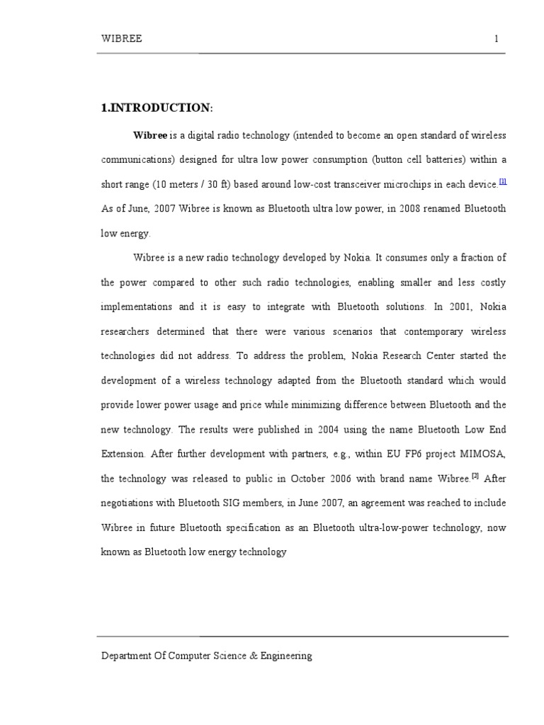 Wibree Is A Digital Radio Technology (Intended To Become An Open ...