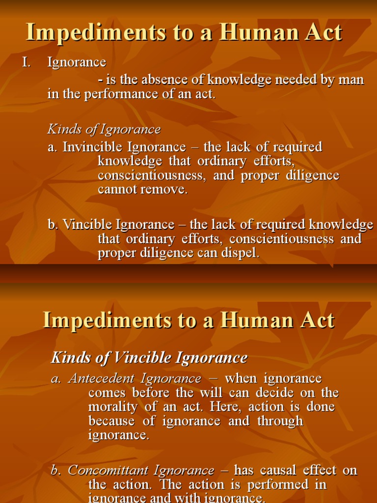 Impediments To A Human Act | PDF | Conscience | Morality