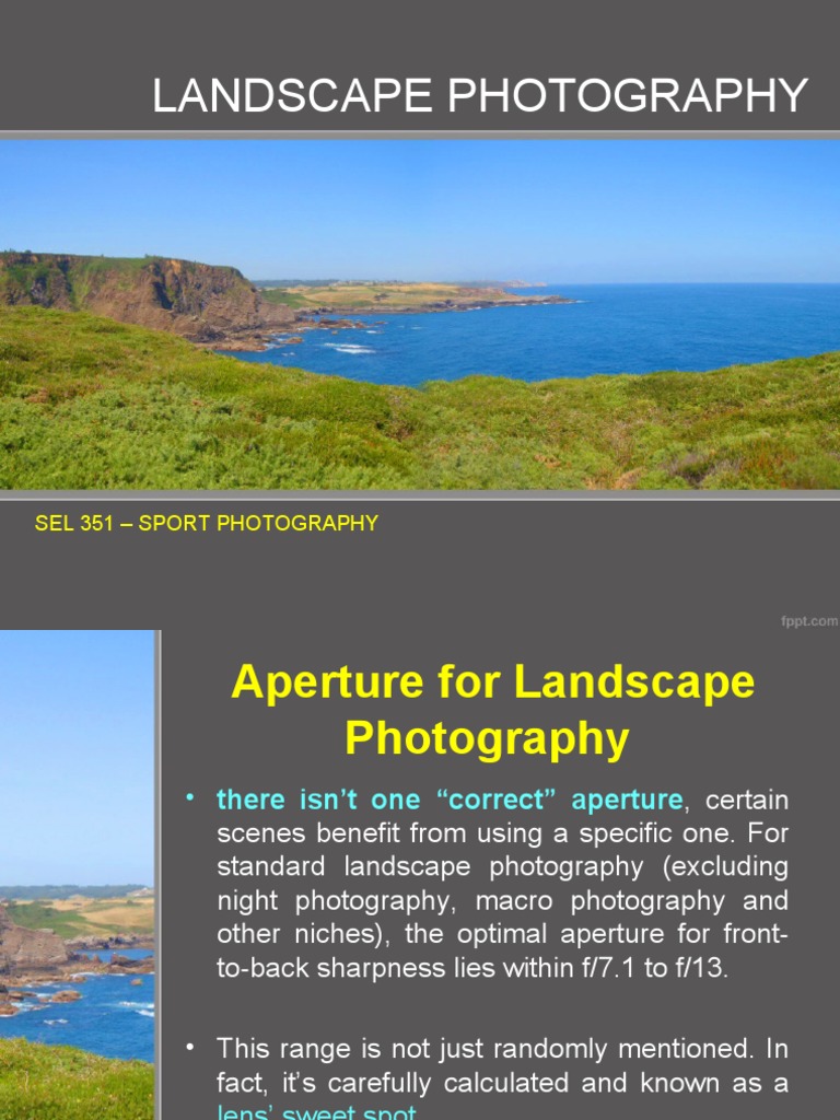 Sel351 - Landscape Photography | PDF | Aperture | Composition (Visual Arts)