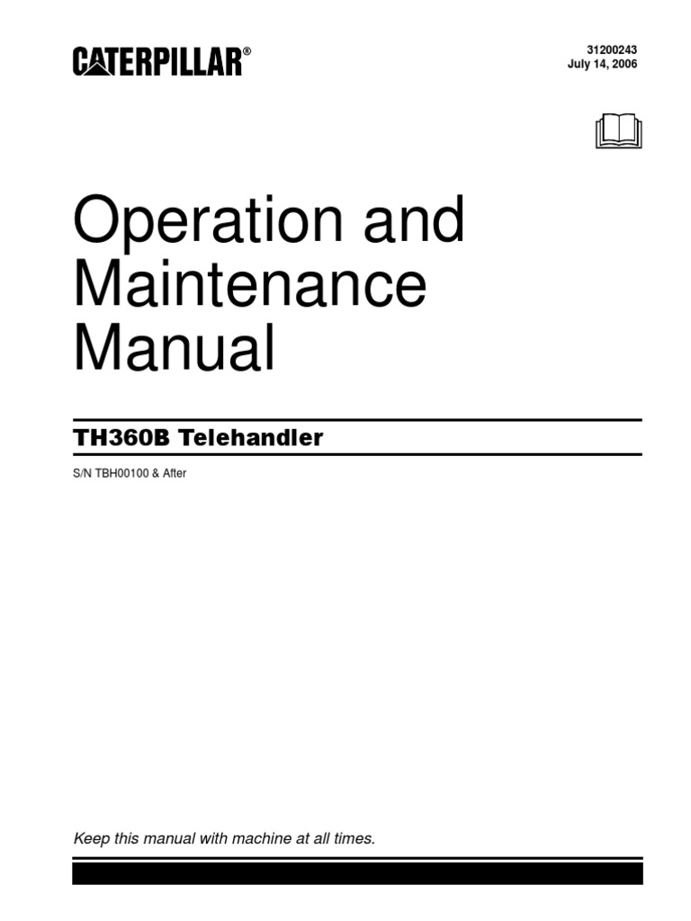 Operation and Maintenance Manual: TH360B Telehandler | PDF | Axle ...
