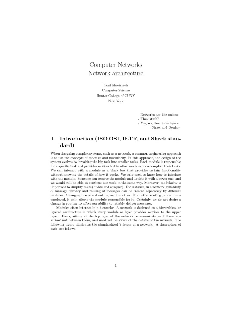 Computer Networks Network Architecture: 1 Introduction (ISO OSI, IETF, and Shrek Stan-Dard ...
