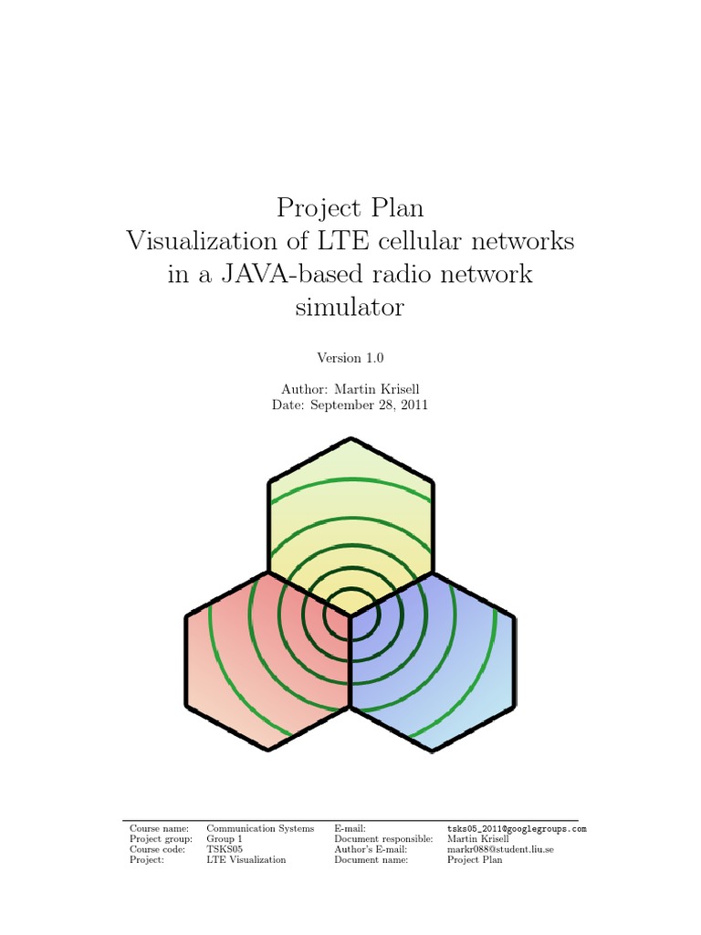 Project Plan Visualization of LTE Cellular Networks in A JAVA-based ...