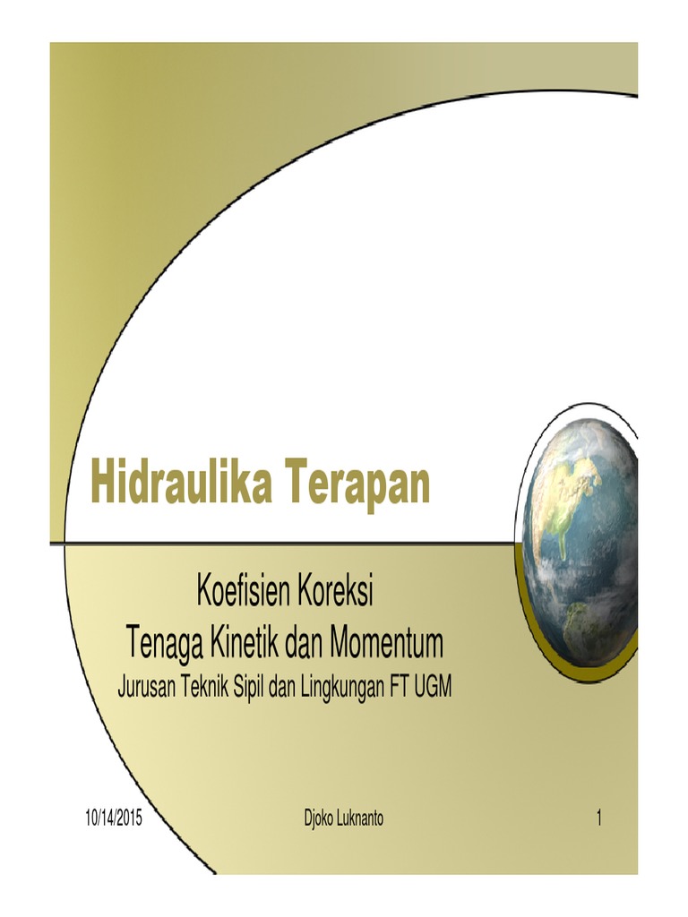 Koefisien Koreksi Tenaga Kinetik dan Momentum | PDF | Metode & Bahan ...