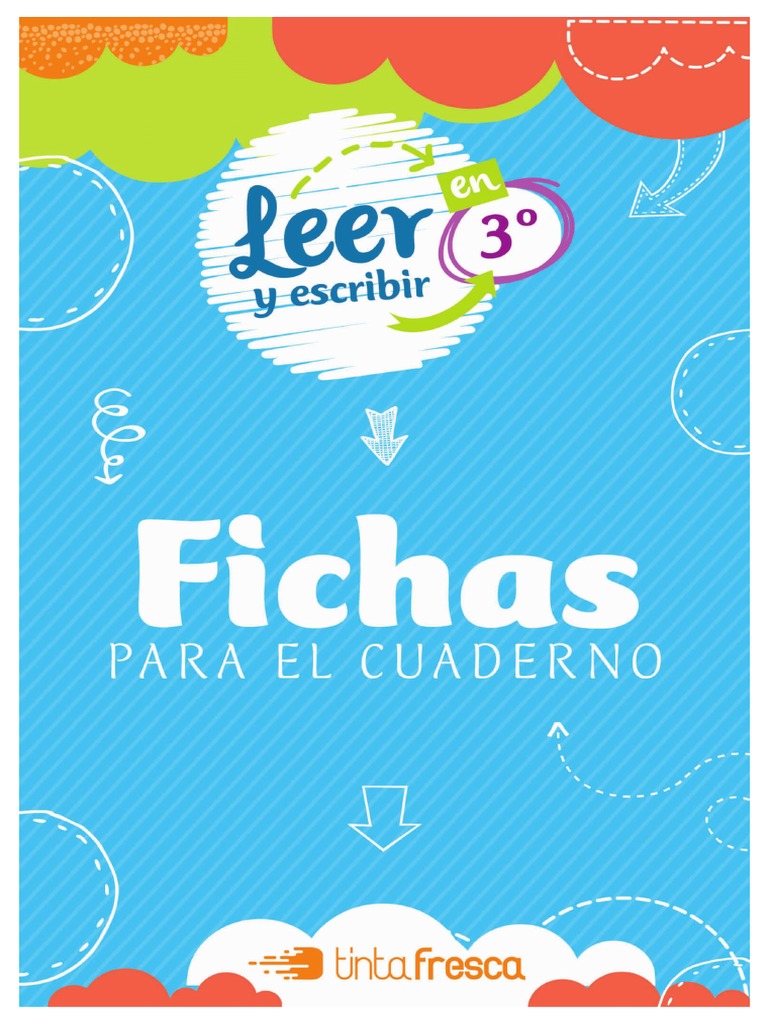 Leer y Escribir 3 - Tinta Fresca - FICHAS | PDF