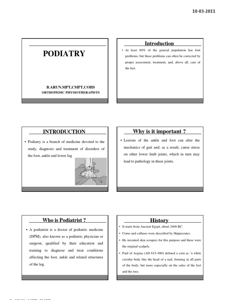 Podiatry: Why Is It Important ? | PDF | Foot | Medicine