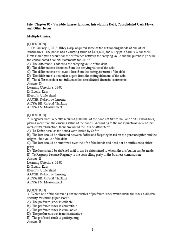 File: Chapter 06 - Variable Interest Entities, Intra-Entity Debt, Consolidated Cash Flows, and ...