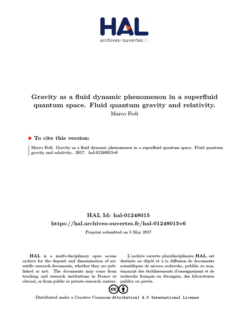 Gravity As A Fluid Dynamic Phenomenon in A Superfluid Quantum Space, Fluid Quantum Gravity and ...