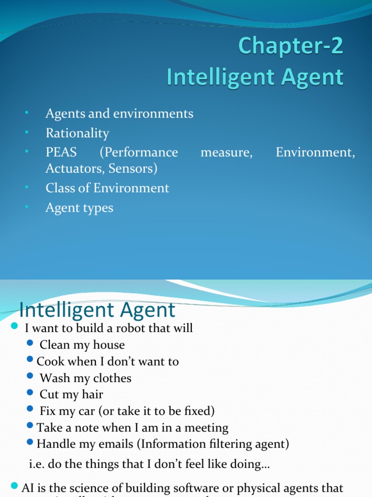 Agents and Environments Rationality Peas (Performance Measure ...