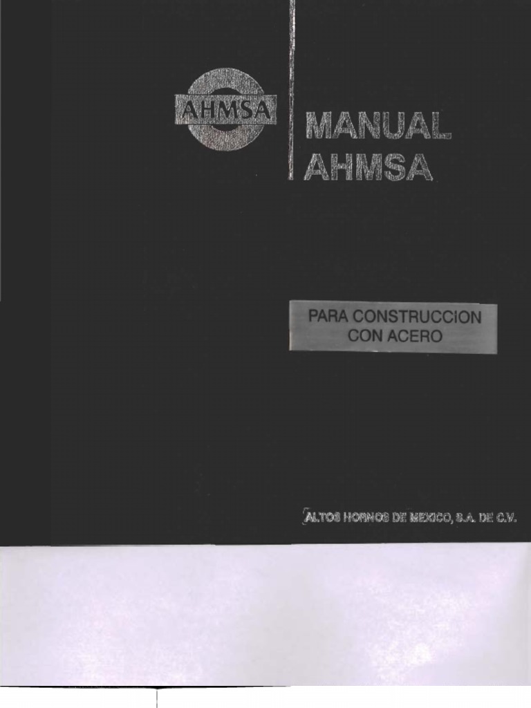 Manual AHMSA para Construcción Con Acero | PDF