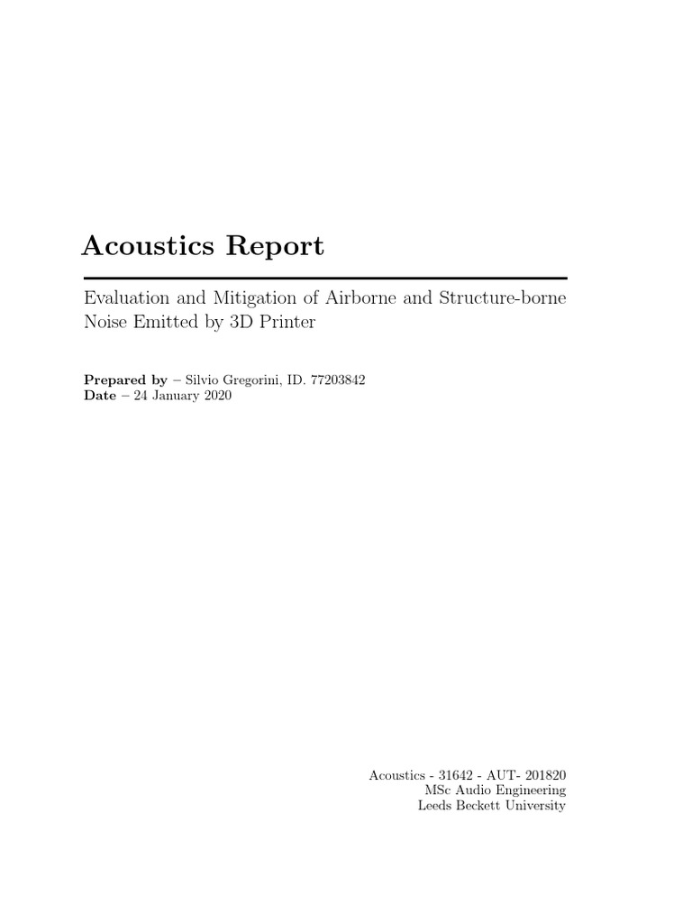 Acoustics Report: Evaluation and Mitigation of Airborne and Structure ...