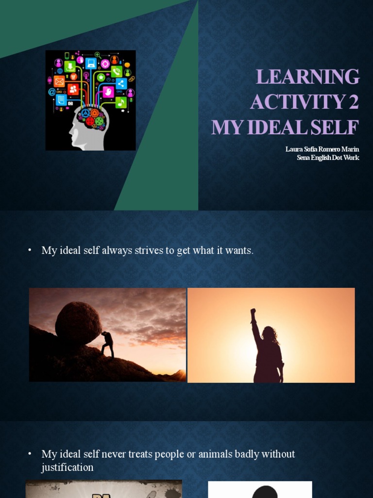 Learning Activity 2 My Ideal Self: Laura Sofia Romero Marin Sena ...