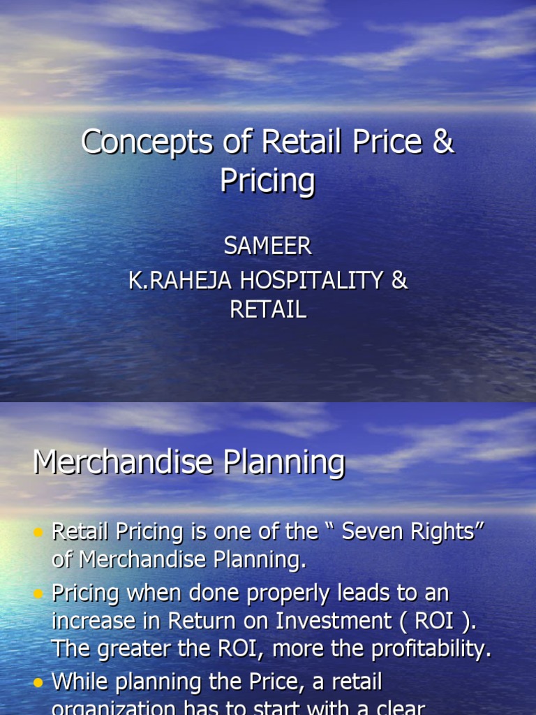 Concepts of Retail Price & Pricing | PDF | Business | Pricing
