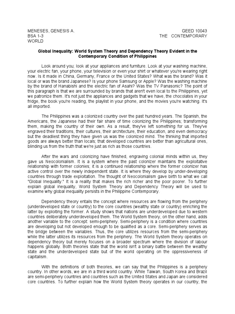 Global Inequality: World System Theory and Dependency Theory Evident in ...