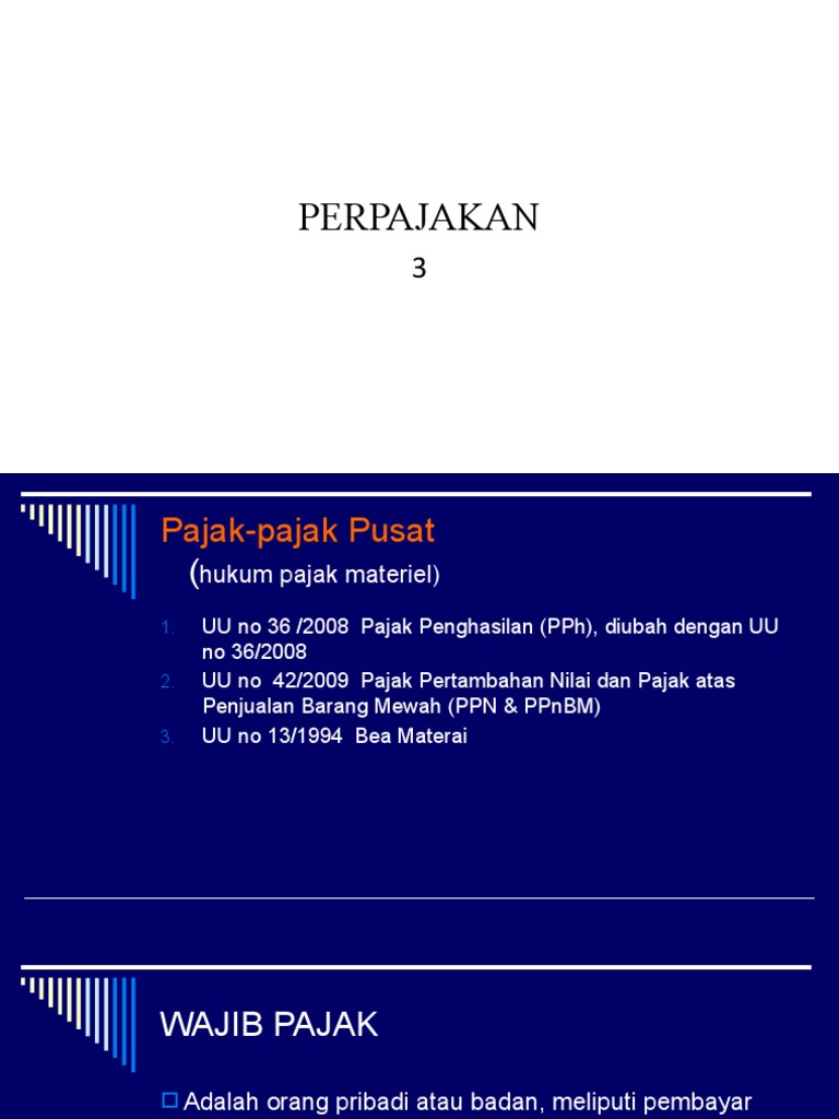 Perpajakan 3 (PPH, PPN, PBB, BPHTB, Bea Materai) | PDF | Pengelolaan Keuangan & Uang
