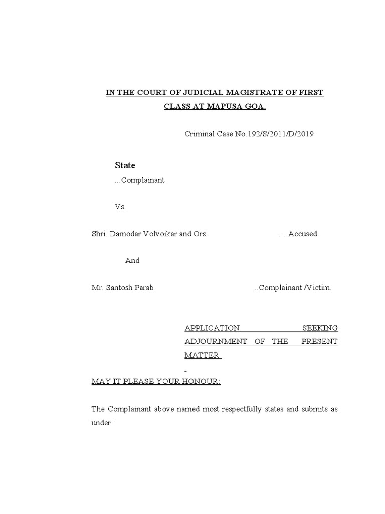 State: in The Court of Judicial Magistrate of First Class at Mapusa Goa ...