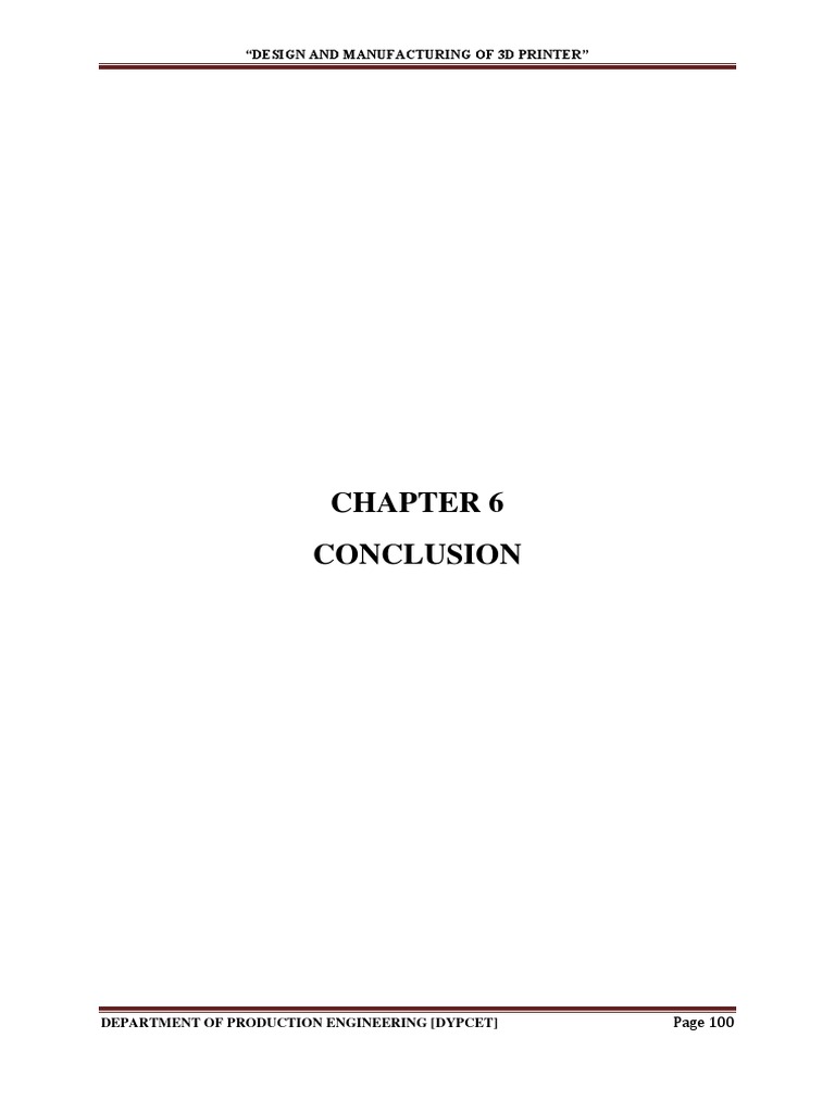 9 Chapter 6 Conclusion | PDF | 3 D Printing | Printing