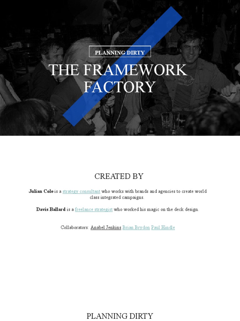 The Framework Factory: Planning Dirty | PDF | Business
