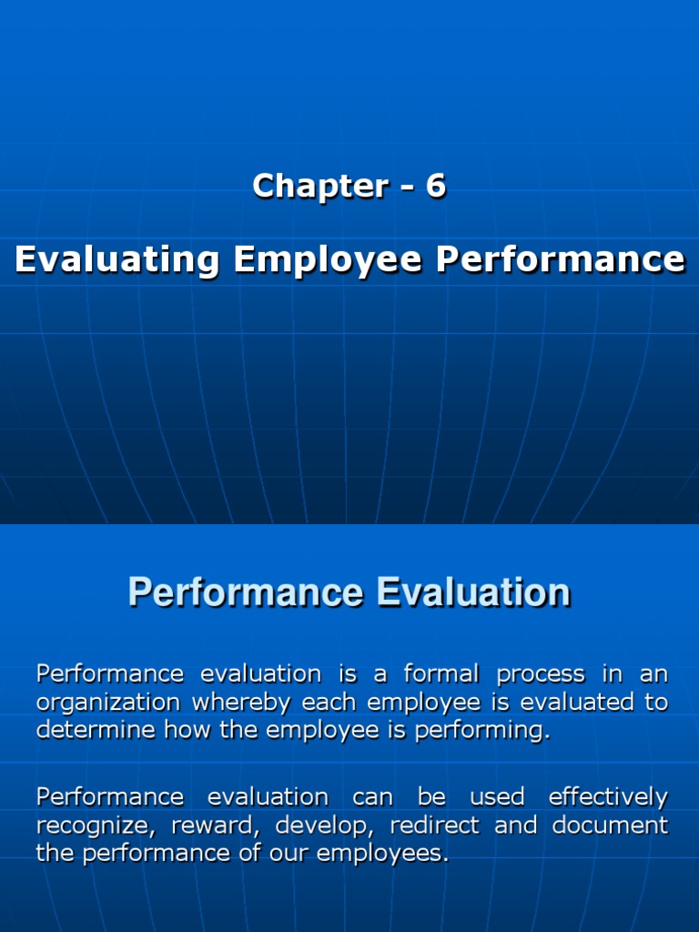 Chapter-6 Evaluating Employee Performance | PDF | Performance Appraisal | Evaluation