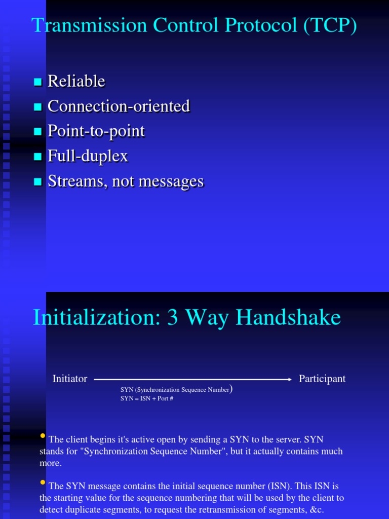 Transmission Control Protocol (TCP) : Reliable Connection-Oriented ...