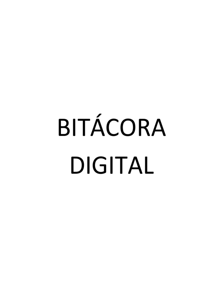 Bitácora Digital | PDF | Método científico | Hipótesis