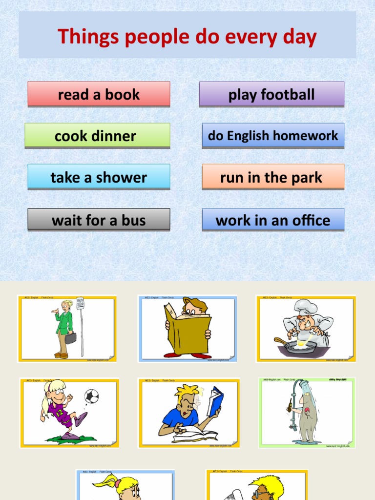 Things People Do Every Day: Read A Book Play Football Cook Dinner Run ...
