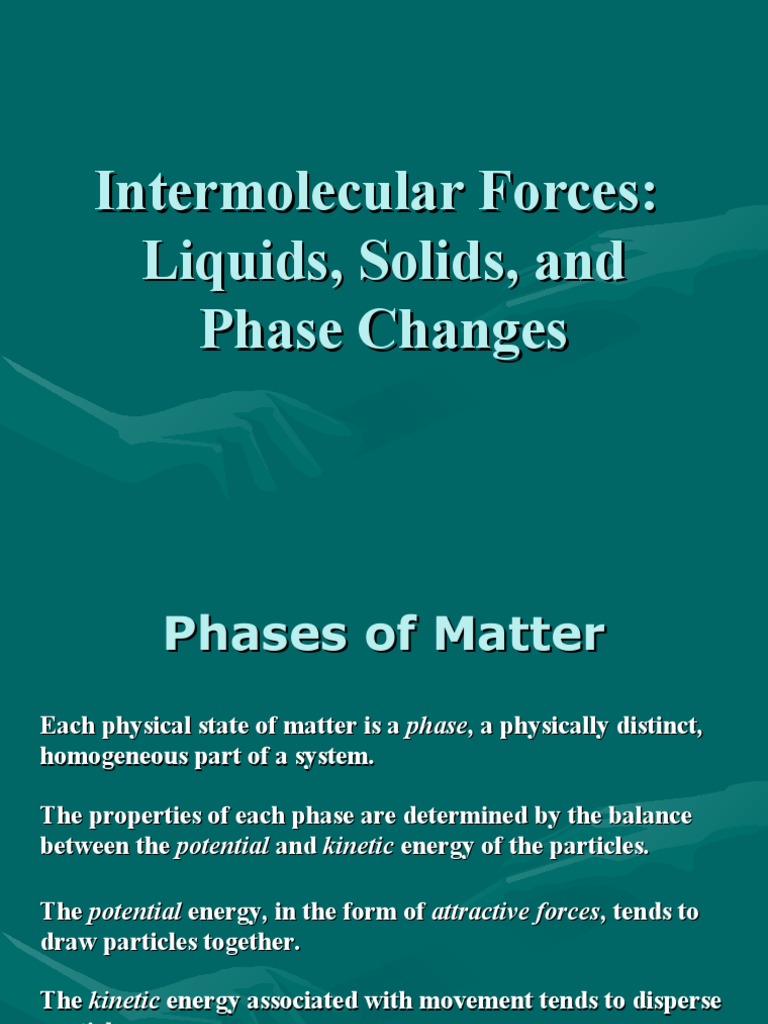 Intermolecular Forces: Liquids, Solids, and Phase Changes | PDF ...