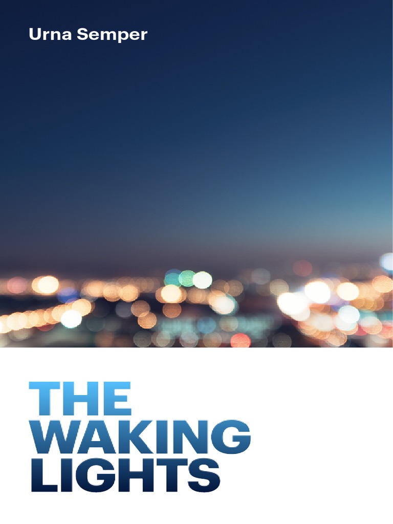THE Waking Lights: Urna Semper | PDF