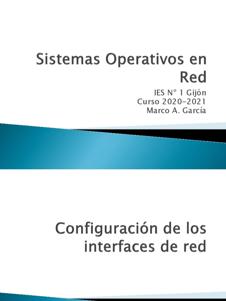 10 - Configuracion de Los Interfaces de Red | PDF | Dirección IP ...