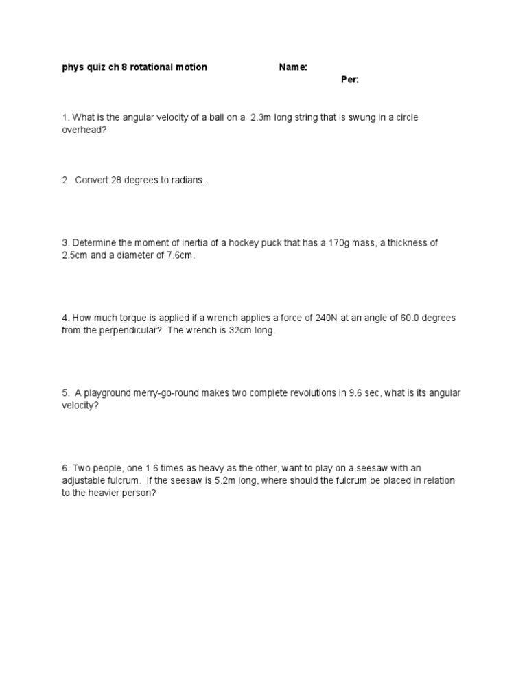 Phys Quiz CH 8 Rotational Motion Name: Per | PDF
