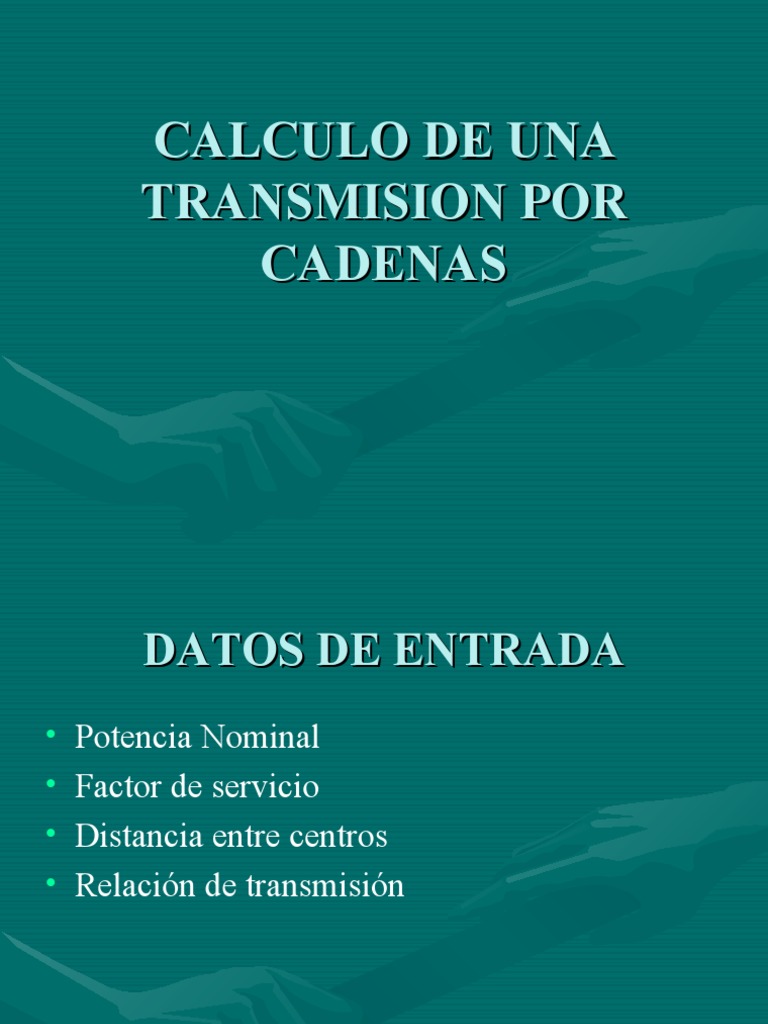 Cálculo de Transmisiones por Cadenas | PDF