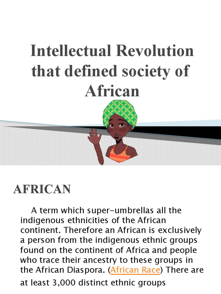 The Intellectual Revolution and Development of African Society from ...