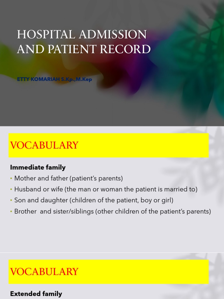 Hospital Admission and Patient Record: Etty Komariah S.Kp.,M.Kep | PDF ...