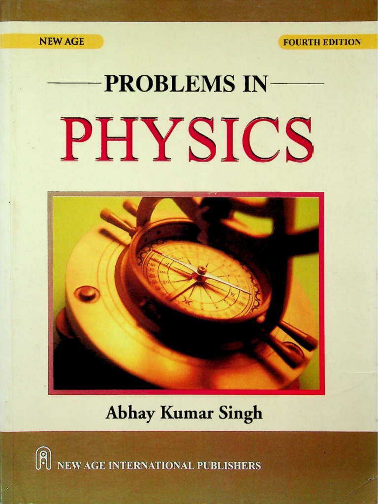 Abhay Kumar Singh - Problems in Physics | PDF | Integral | Gases