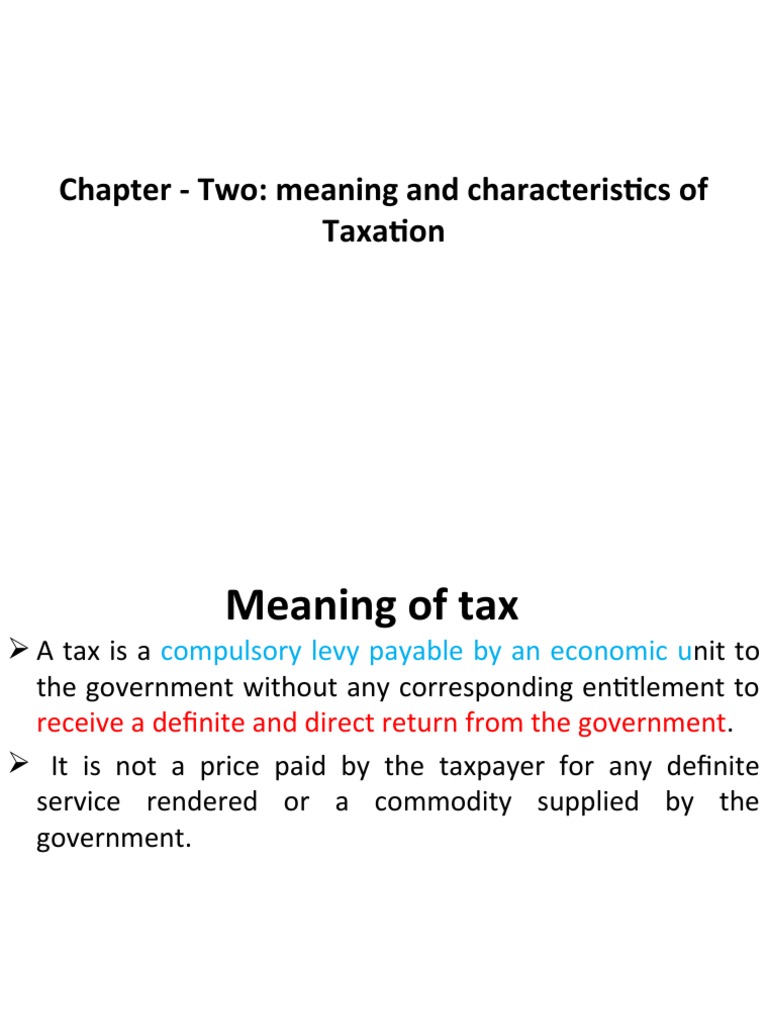 Characteristics and Meaning of Taxation | PDF | Deficit Spending ...